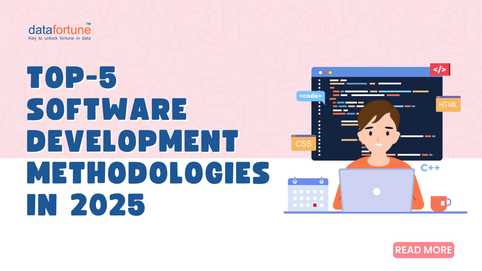Top Software Development Methodologies Reshaping Tech in 2025